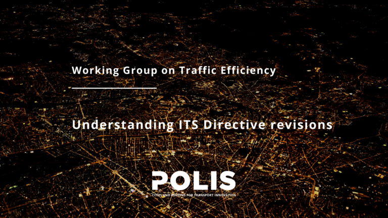 Traffic Efficiency working group examines ITS Directive - POLIS Network